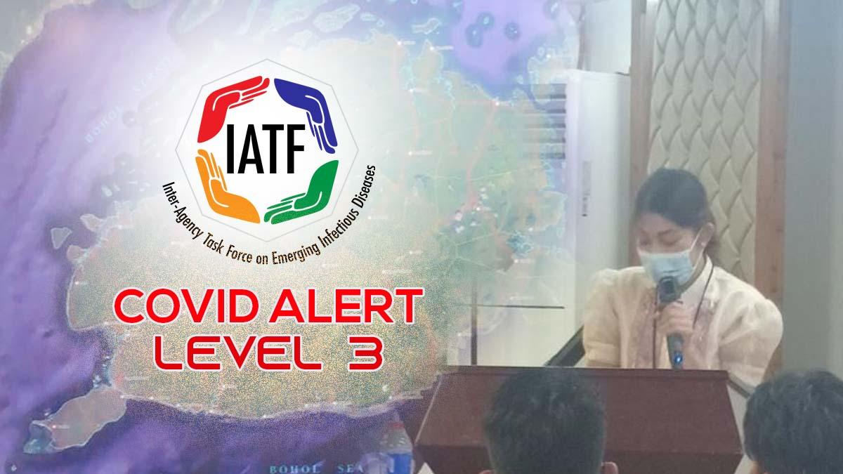 Nat'l IATF places Bohol under Alert Level 3 starting Jan. 16 until 31